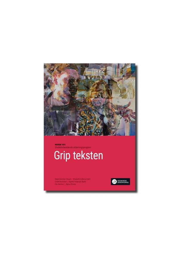 Grip teksten Vg1 - Aschehoug univers